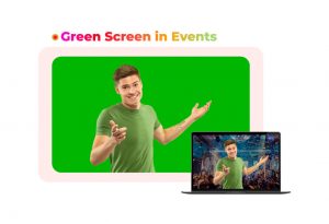 Benefits and Uses of Green Screen in Events | Dreamcast