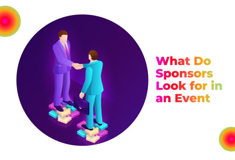Measure and Maximize ROI For Your Event Sponsors (Tips & Strategies)